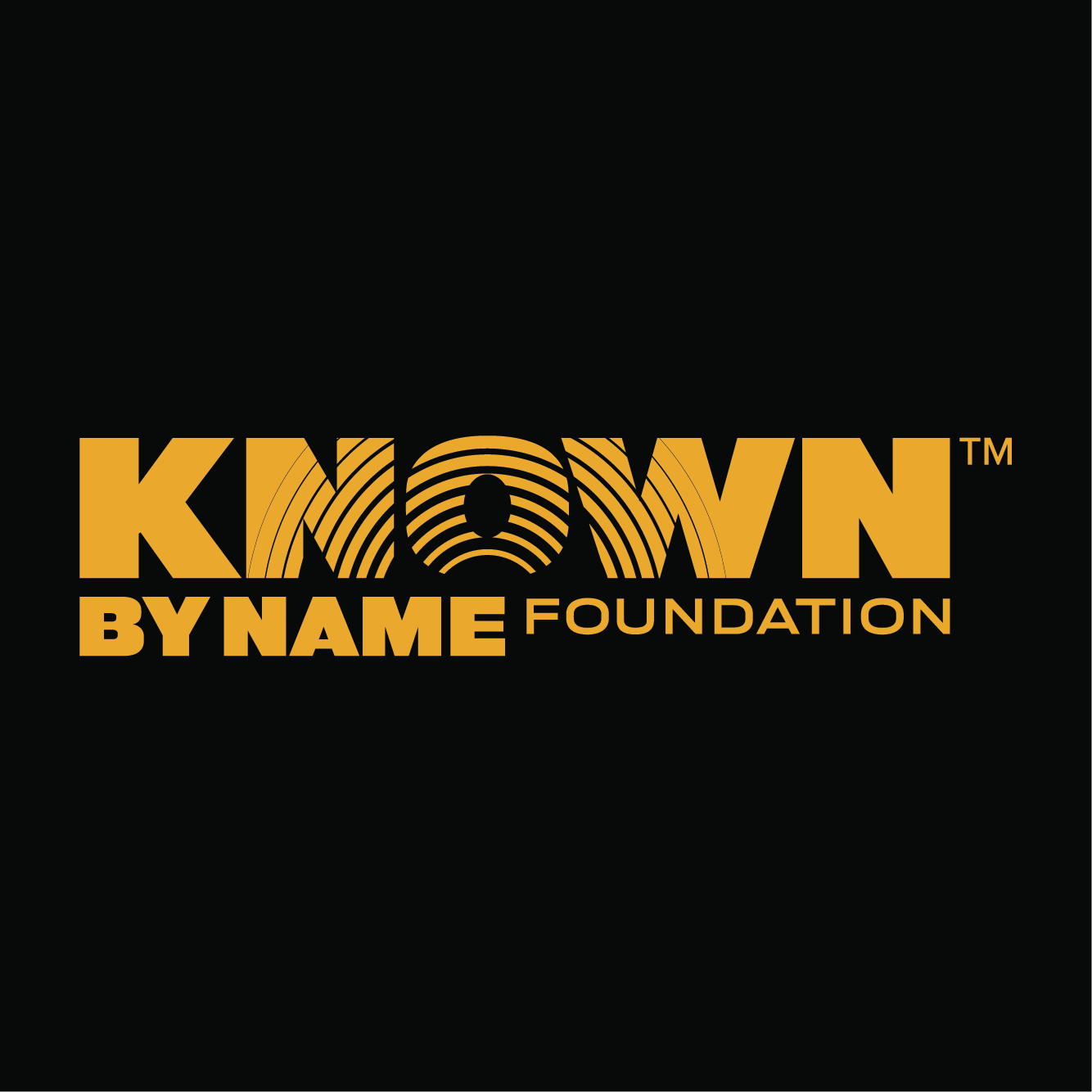 KNOWN BY NAME FOUNDATION – Known By Name